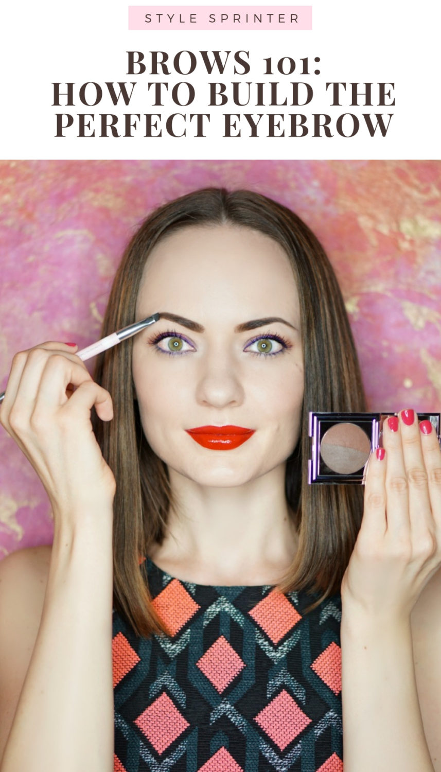 BROWS 101 - How To Build The Perfect Eyebrow - Step-by-Step Guide